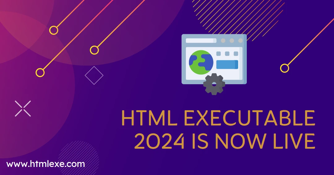 HTML Executable 2024 Released - HTML Executable